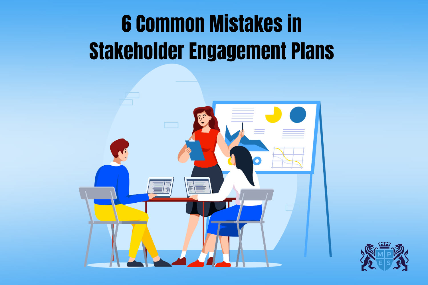 6 Common Mistakes In Stakeholder Engagement Plans Syncbricks